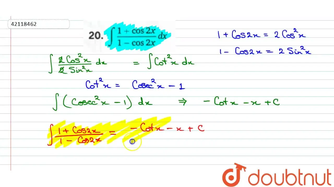 int(1+cos 2x)/(1-cos 2x)dx