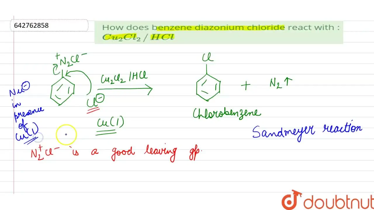 [Punjabi] How does benzene diazonium chloride react with : Cu2Cl2//H