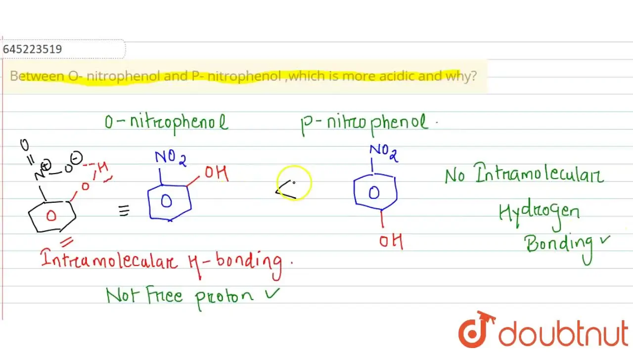 [Odia] Between O- nitrophenol and P- nitrophenol ,which is more acidic