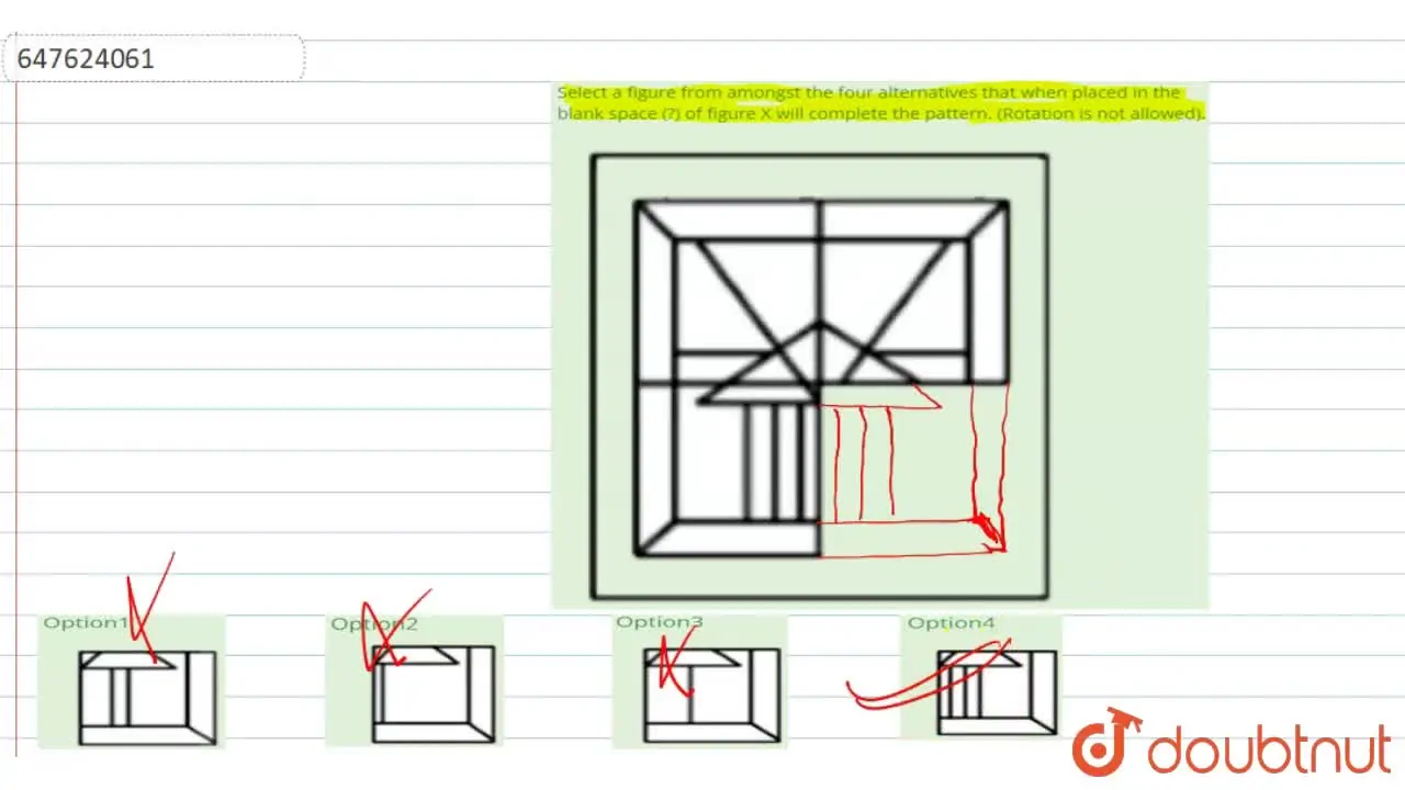 Select a figure from amongst the four alternatives that when placed in