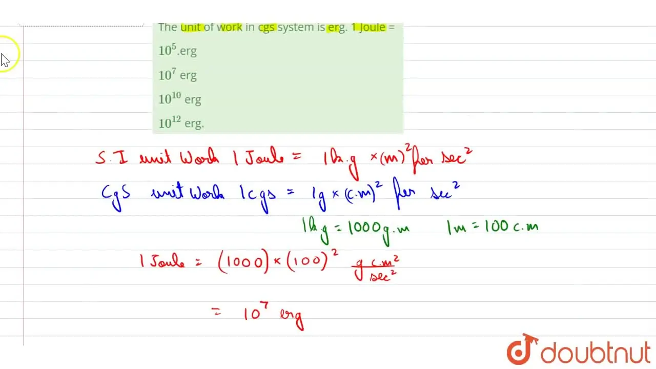 [Punjabi] The unit of work in cgs system is erg. 1 Joule