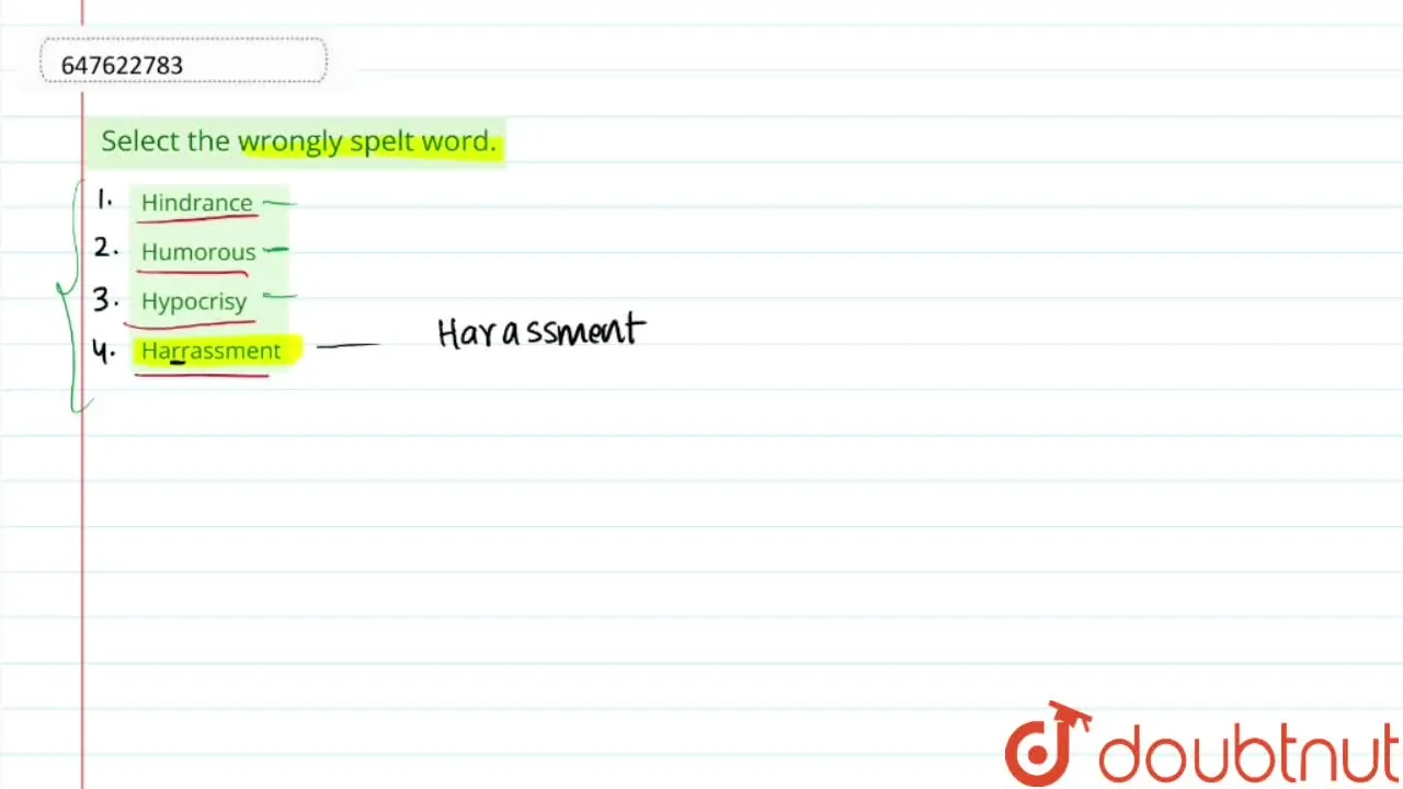 Select the wrongly spelt word.