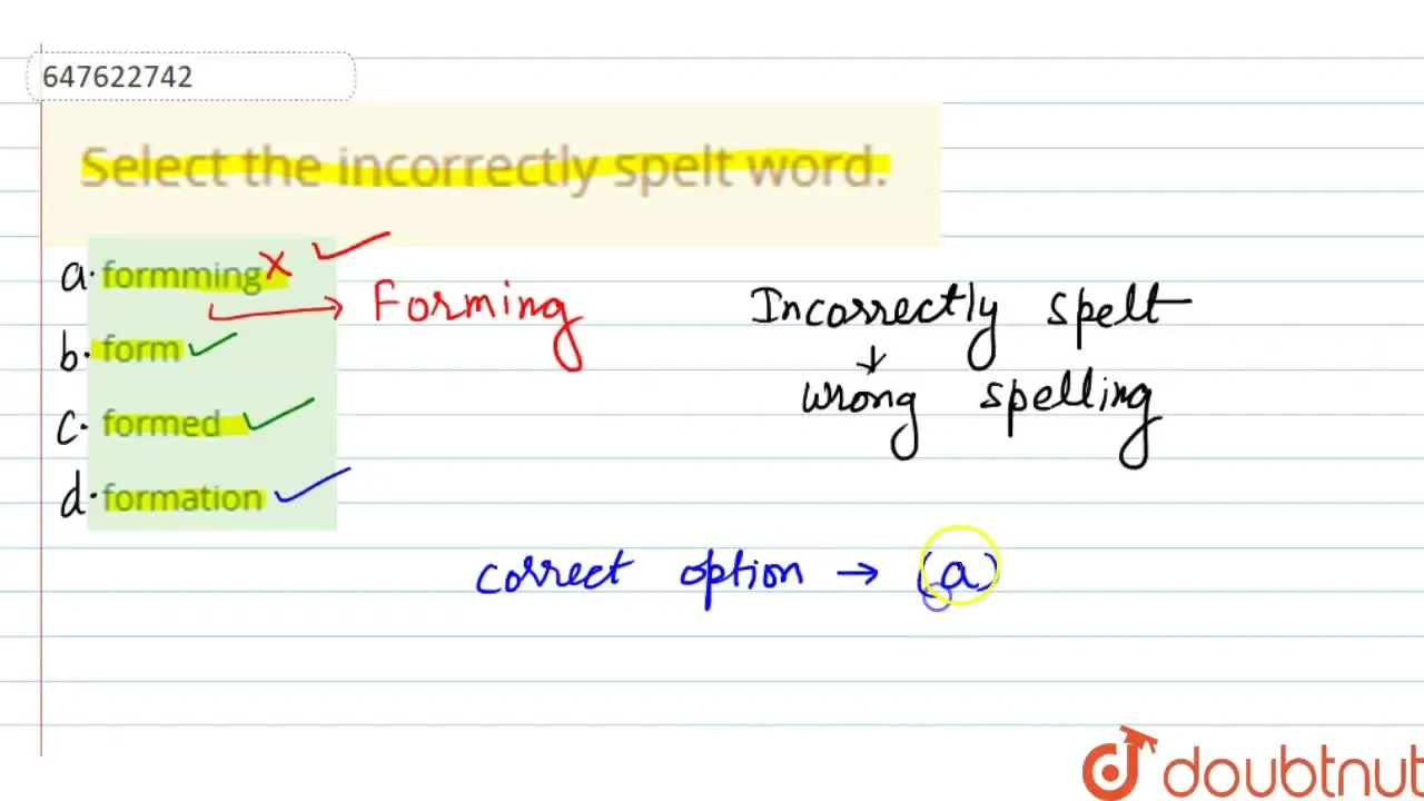 Select the incorrectly spelt word.