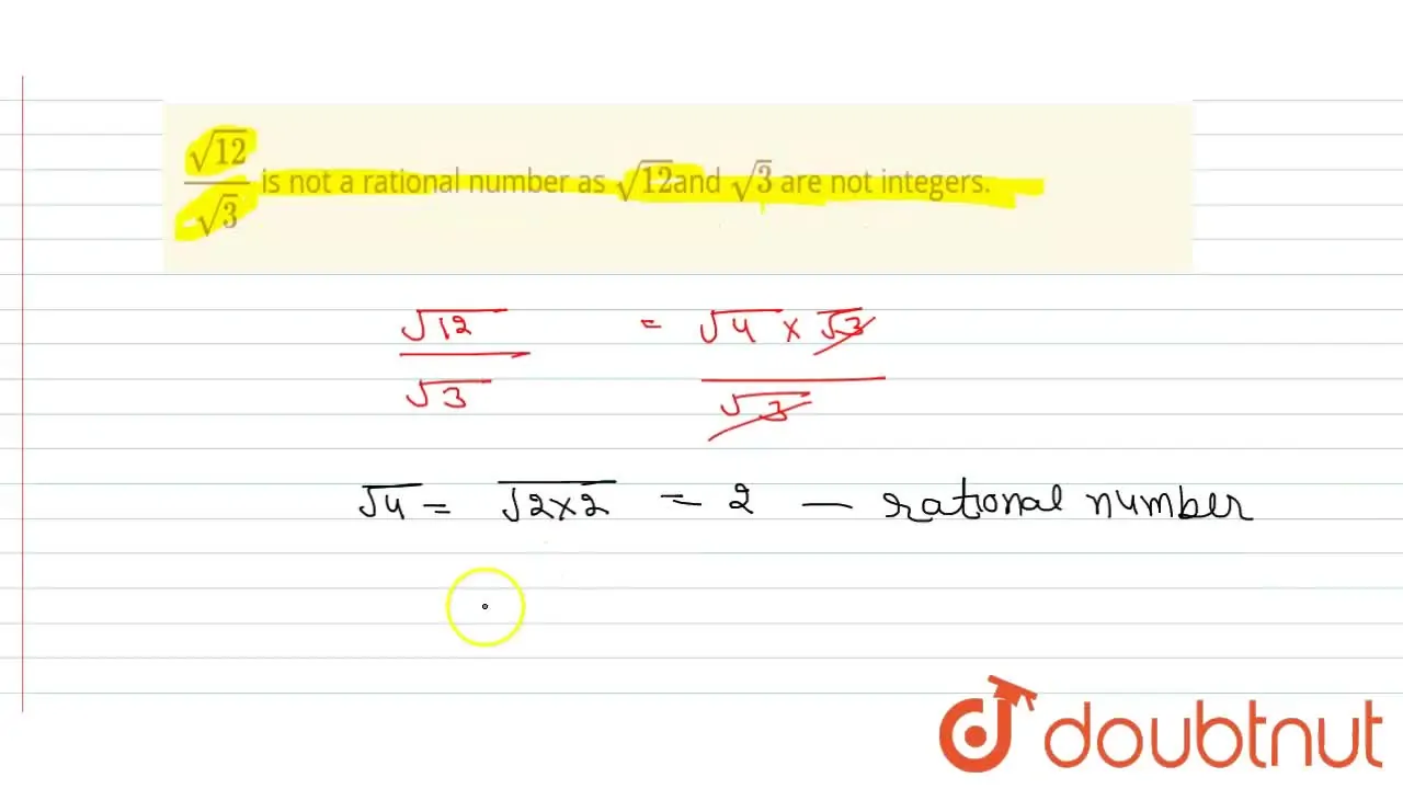 [Punjabi] sqrt12/sqrt3 is not a rational number as sqrt12 and sqrt3 ar