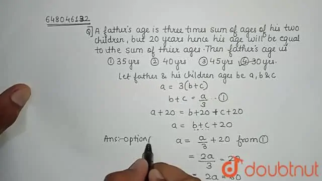 A father's age is three times the sum of the ages of his two children,