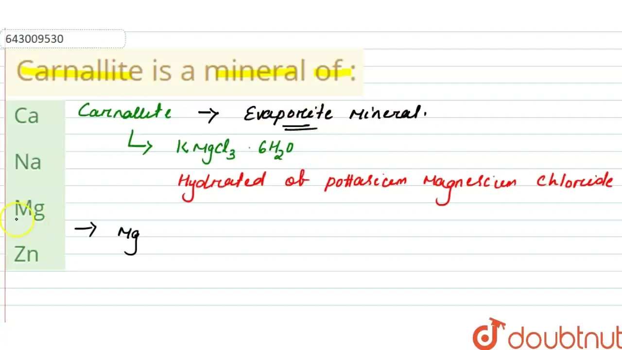 [Odia] Carnallite is a mineral of