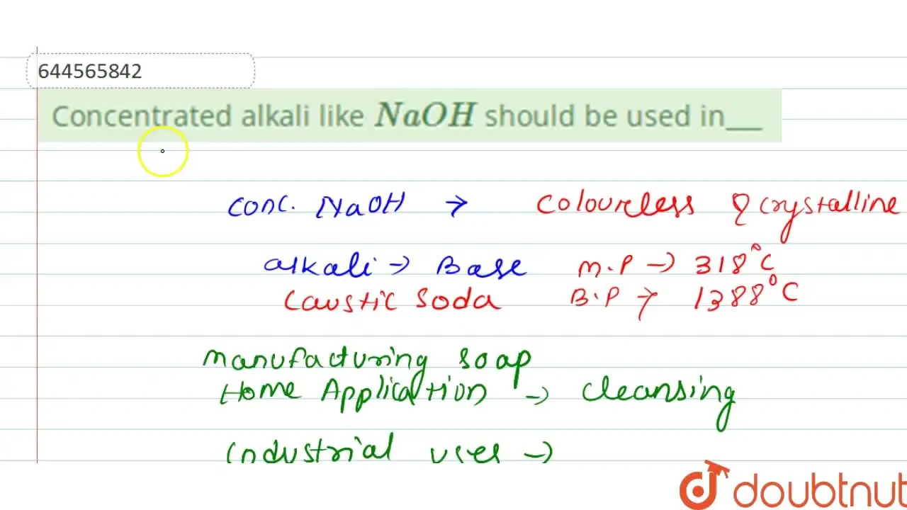 [Odia] Concentrated alkali like NaOH should be used in