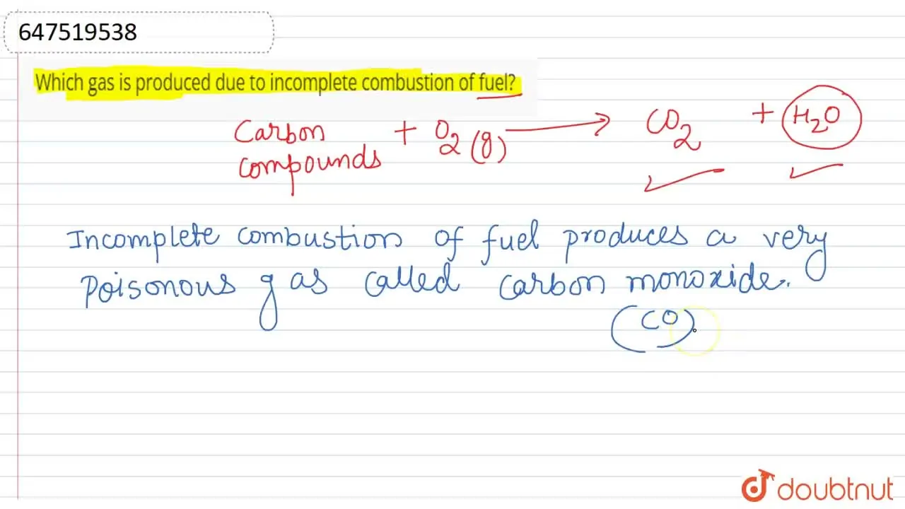 Which gas is produced due to incomplete combustion of fuel?