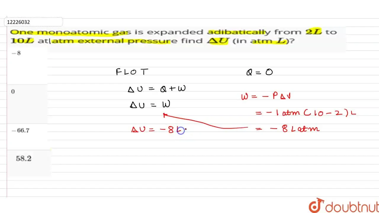 One monoatomic gas is expanded adibatically from 2L to 10L at atm exte
