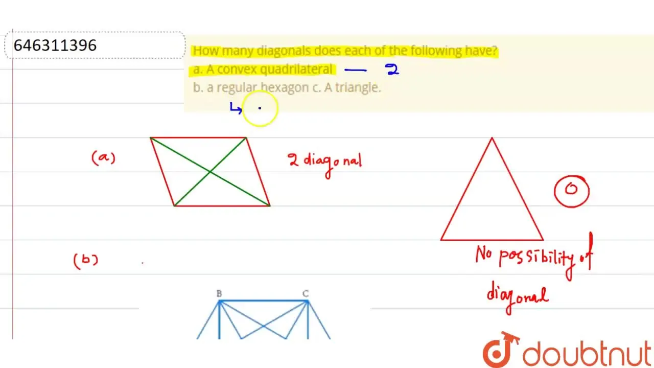 How many diagonals does each of the following have? a. A convex quad