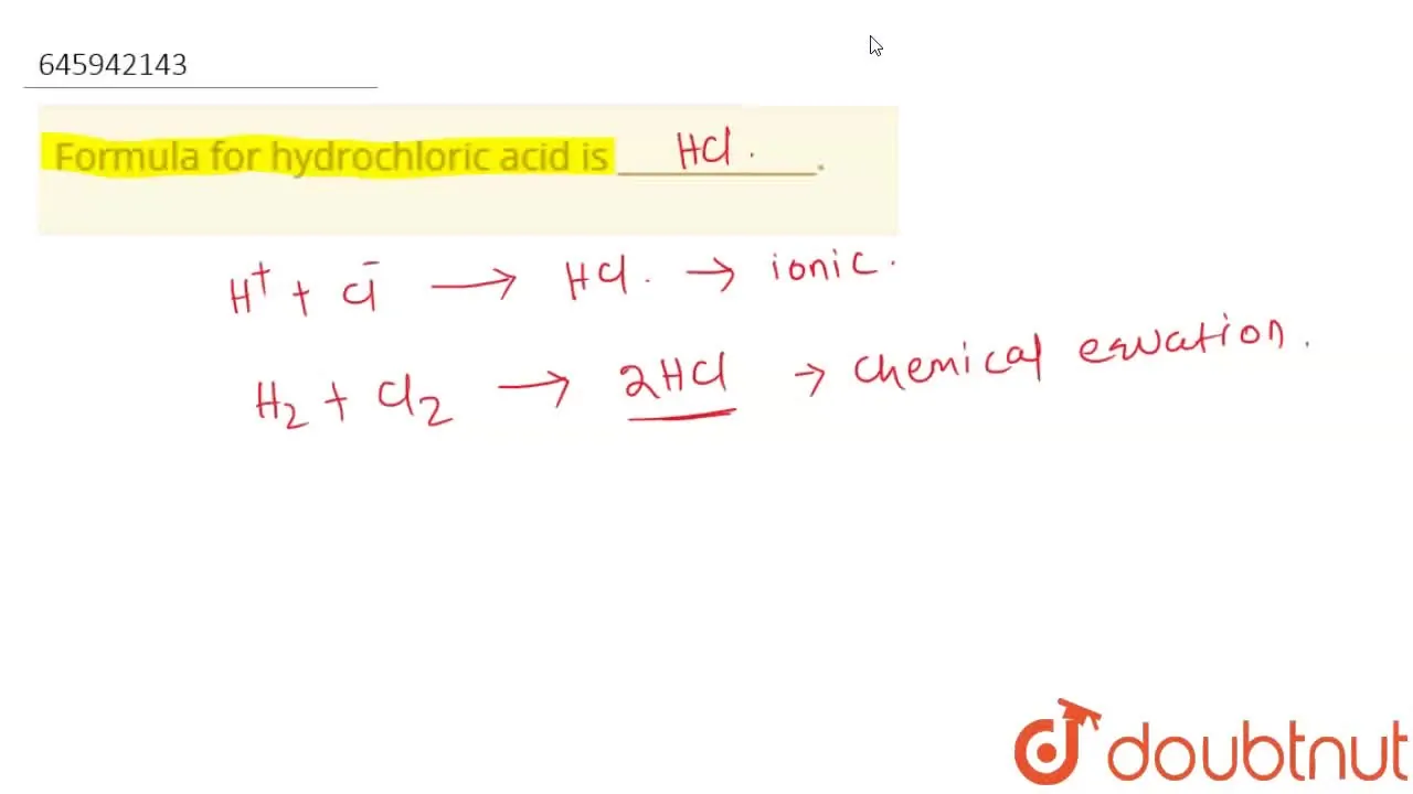 Formula for hydrochloric acid is