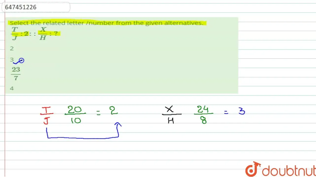 Select the related letter /number from the given alternatives. T/J:2