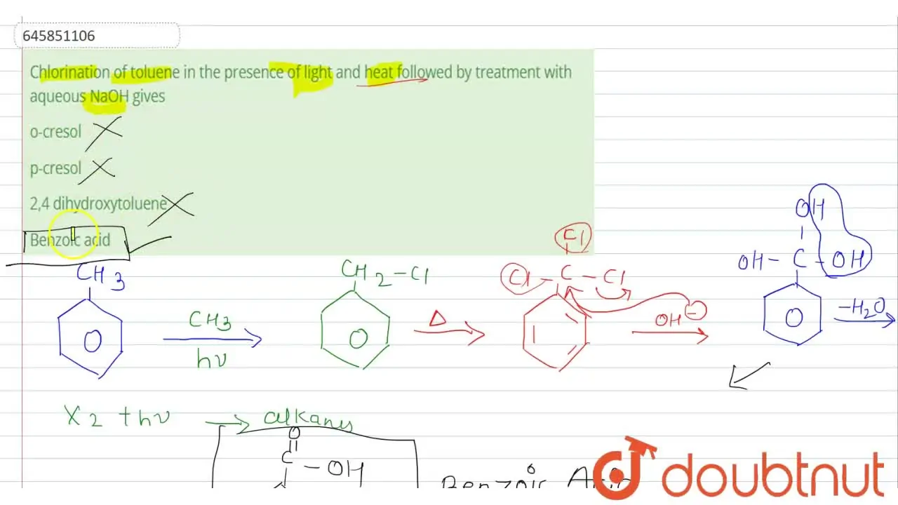 [Gujrati] Chlorination of toluene in the presence of light and heat fo