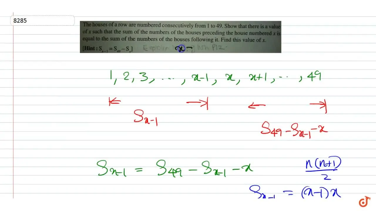 The houses of a row are numbered from 1 to 49. Show that there is a va