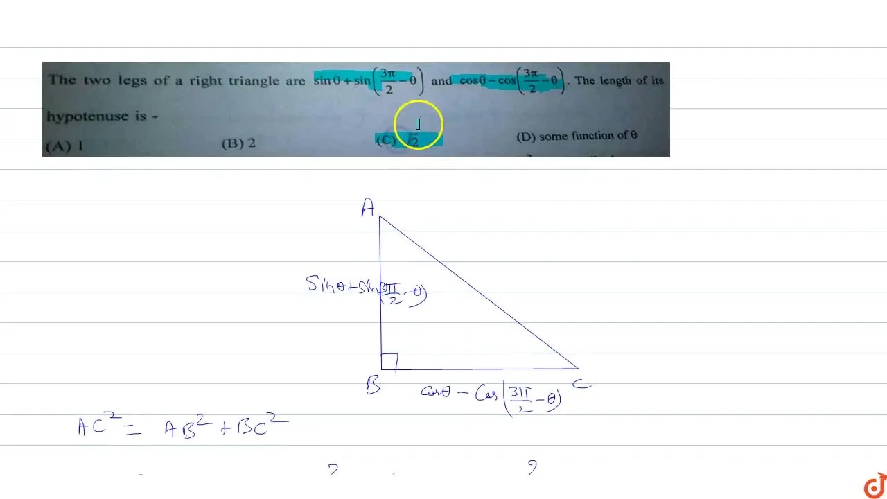The two legs of a right triangle are sin theta +sin ((3pi)/2-theta) an