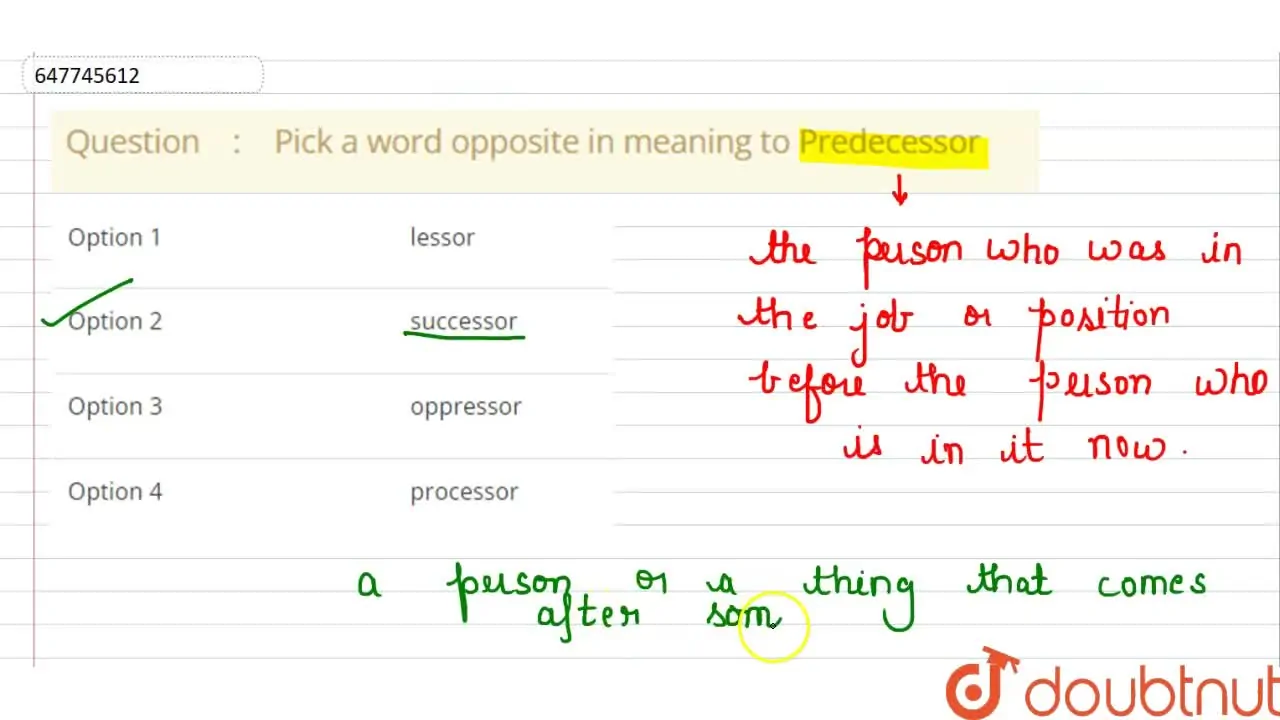 Pick a word opposite in meaning to Predecessor