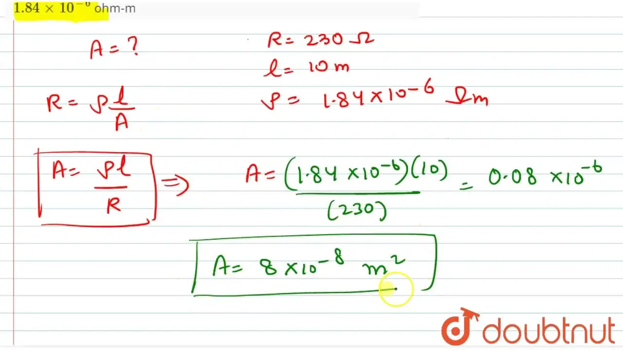 Calculate the area of cross section of wire whose length is 10.0 m and