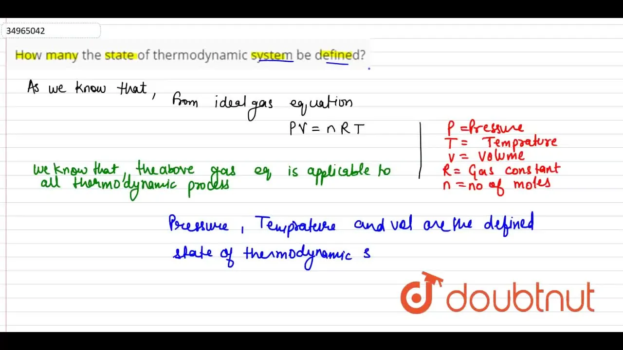 How many the state of thermodynamic system be defined?
