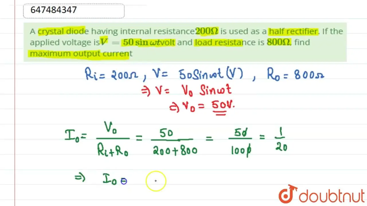 [Punjabi] A crystal diode having internal resistance 200Omega is used