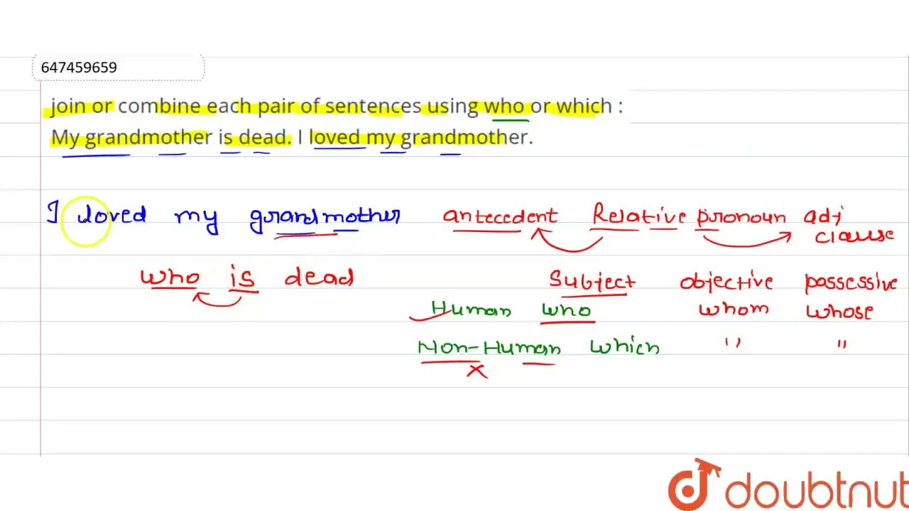 join or combine each pair of sentences using who or which