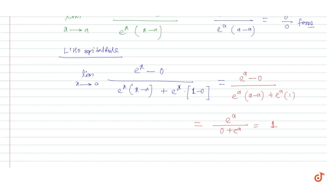 The value of lim(x->a)log(x-a)/(log(e^x-e^a) is