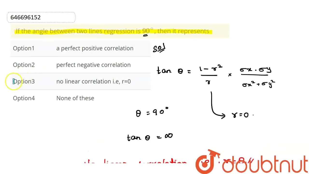 If the angle between two lines regression is 90^(@), then it represent