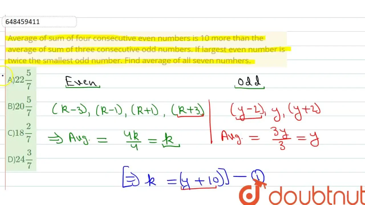 Average of sum of four consecutive even numbers is 10 more than the a