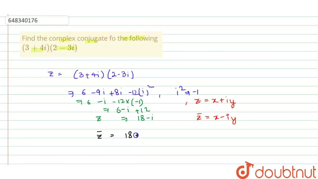 find-the-complex-conjugate-fo-the-following-3-4i-2-3i