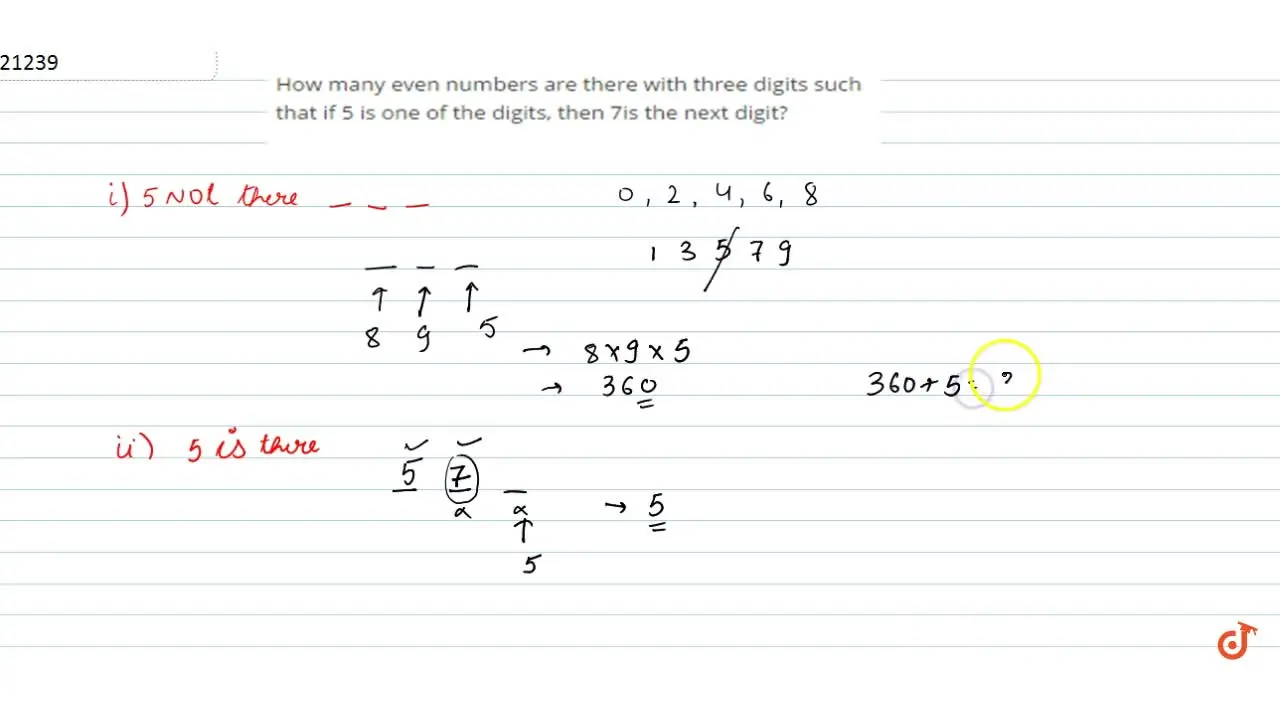 How many even numbers are there with three digits such that if 5 is