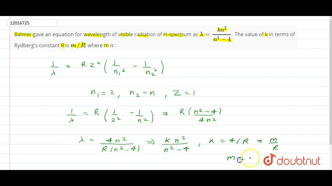 Balmer gave an equation for wavelength of visible radiation of H-spect
