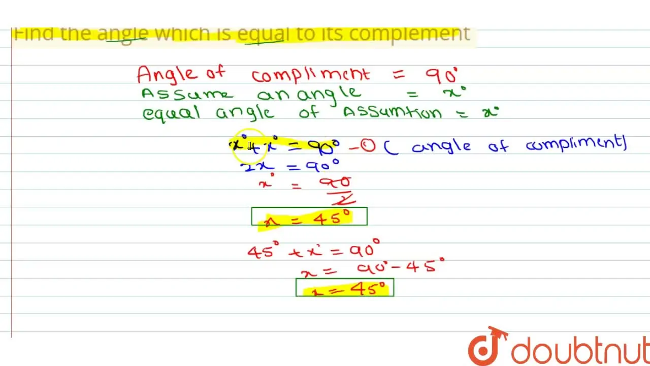 [Telugu] Find the angle which is equal to its complement