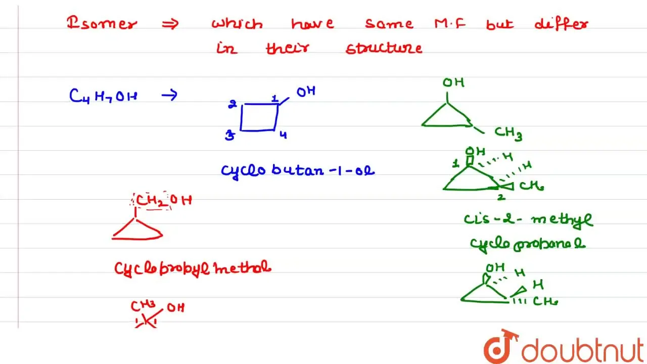 [Punjabi] Cyclic C4H7OH has five isomers. Write their structure and na