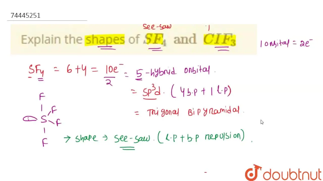 Explain the shapes of SF(4) and CIF(3)