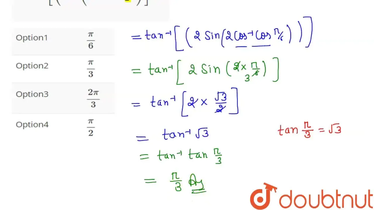 Find the value of "tan"^(-1)[(2"sin"(2"cos"^(-1) (sqrt3)/2)].
