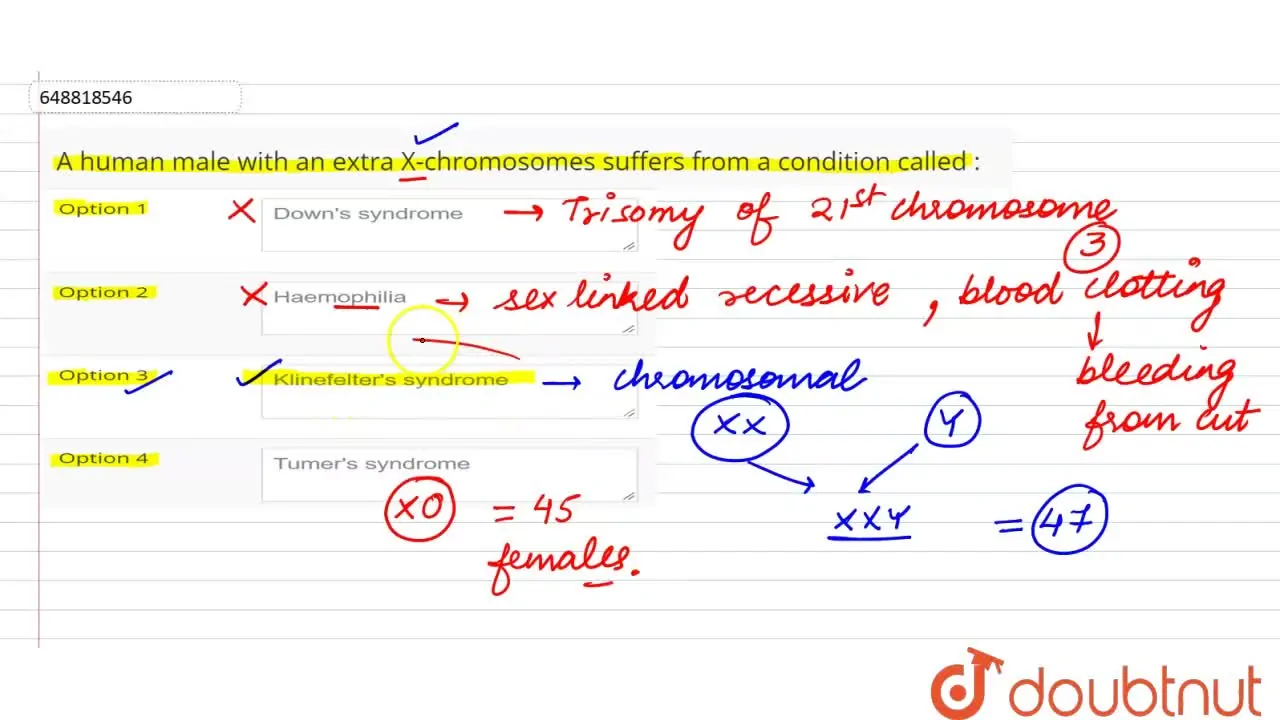 A human male with an extra X-chromosomes suffers from a condition call