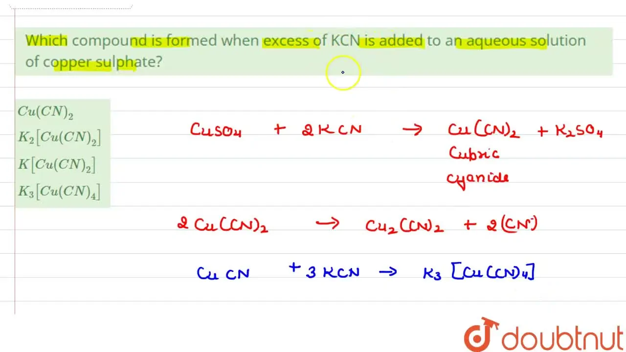 [Punjabi] Which compound is formed when excess of KCN is added to an a