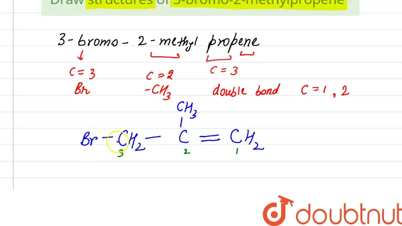 [Punjabi] Draw structures of 3-bromo-2-methylpropene