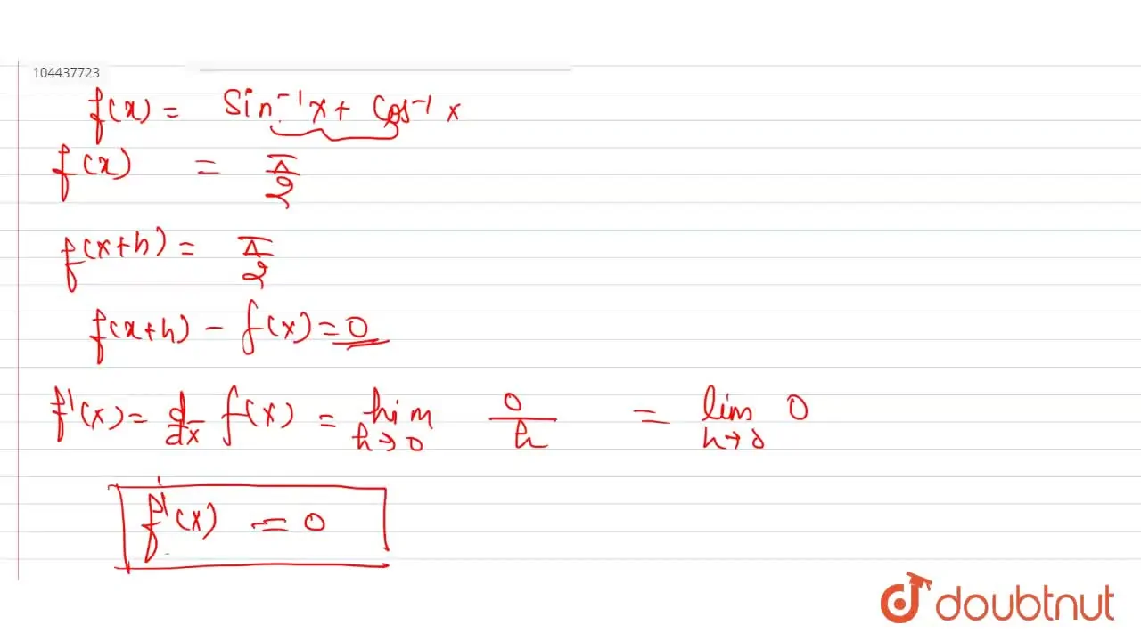 (d)/(dx)(sin^(-1)x+cos^(-1)x)=…….