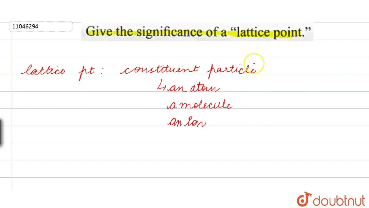 Give the significance of "lattice point."