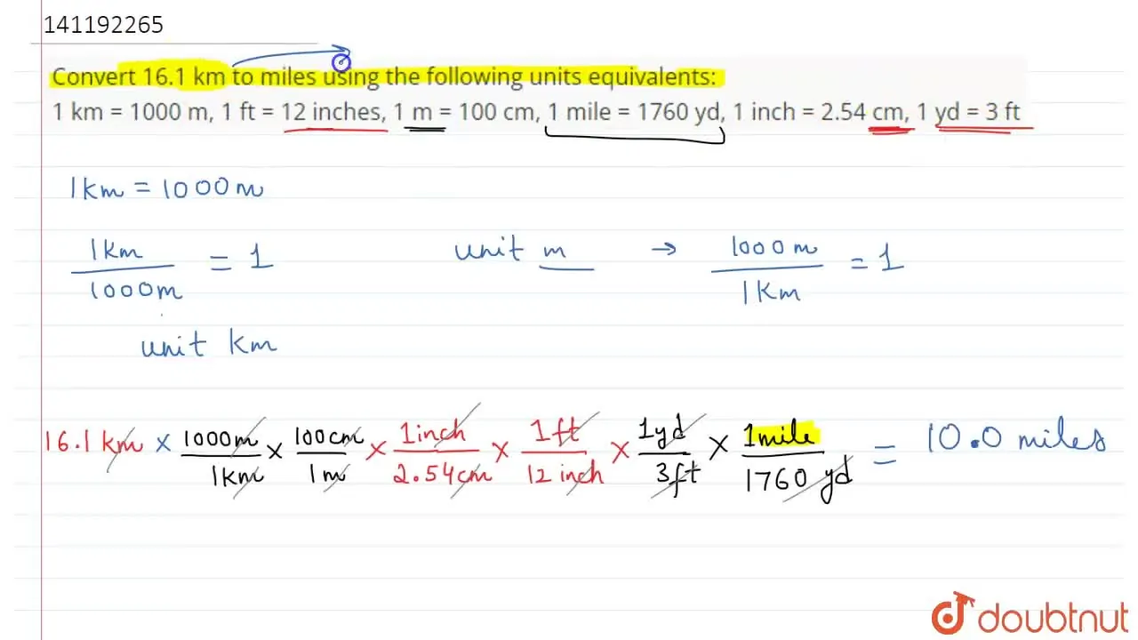 Convert 16.1 km to miles using the following units equivalents: 1 km