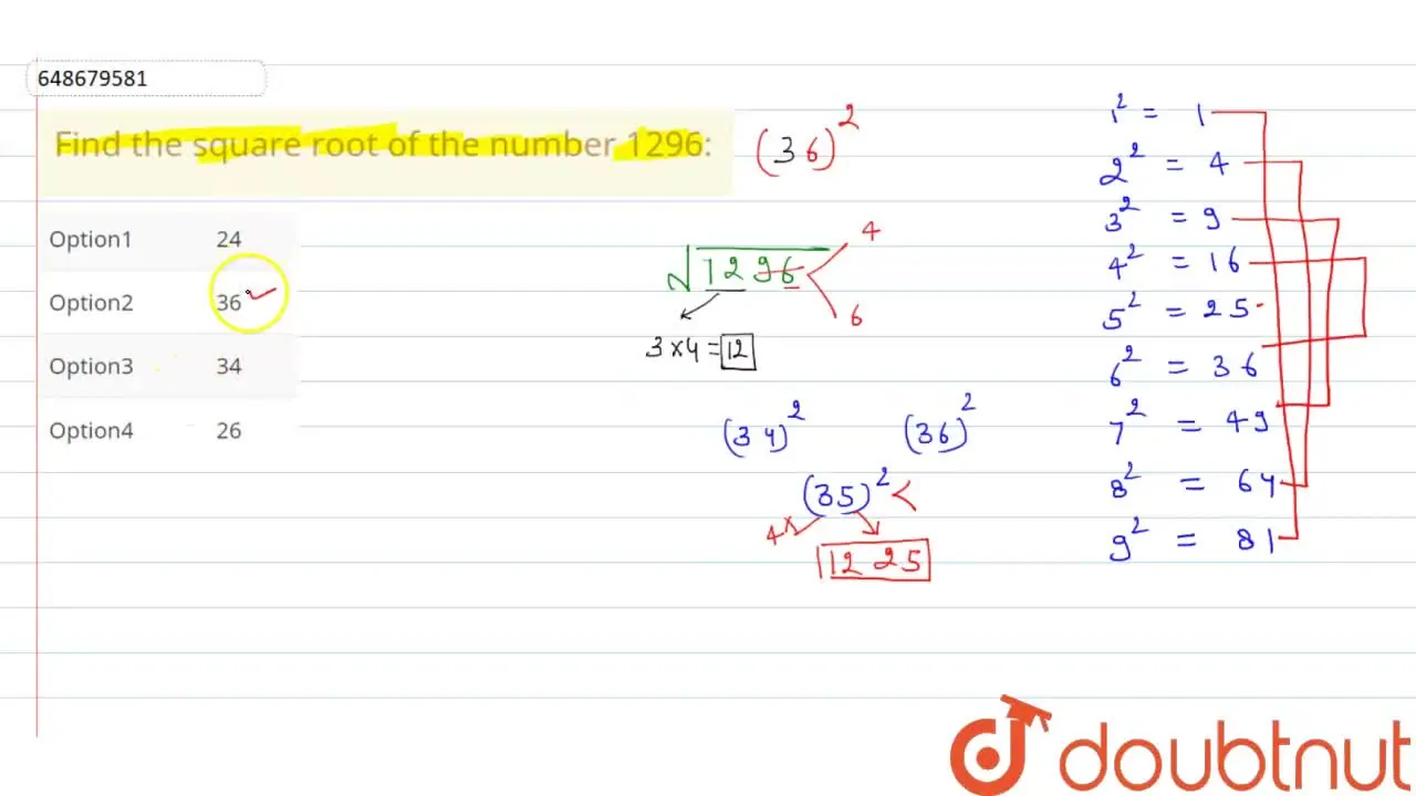 Find the square root of the number 1296: