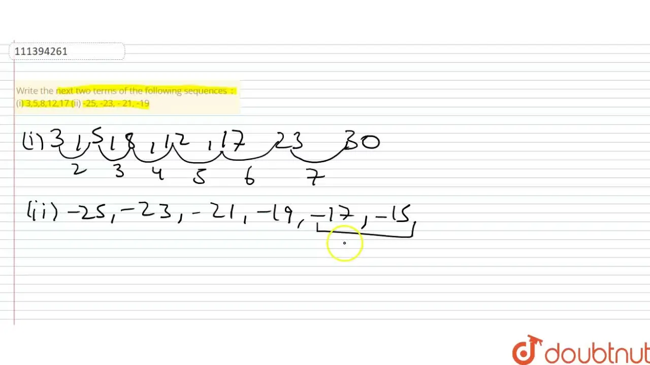 Write the next two terms of the following sequences : (i) 3,5,8,12,1