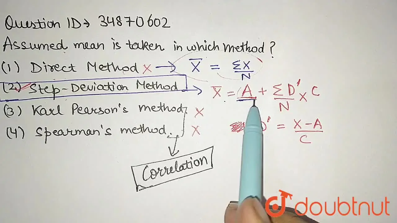 Assumed mean is taken in which method?