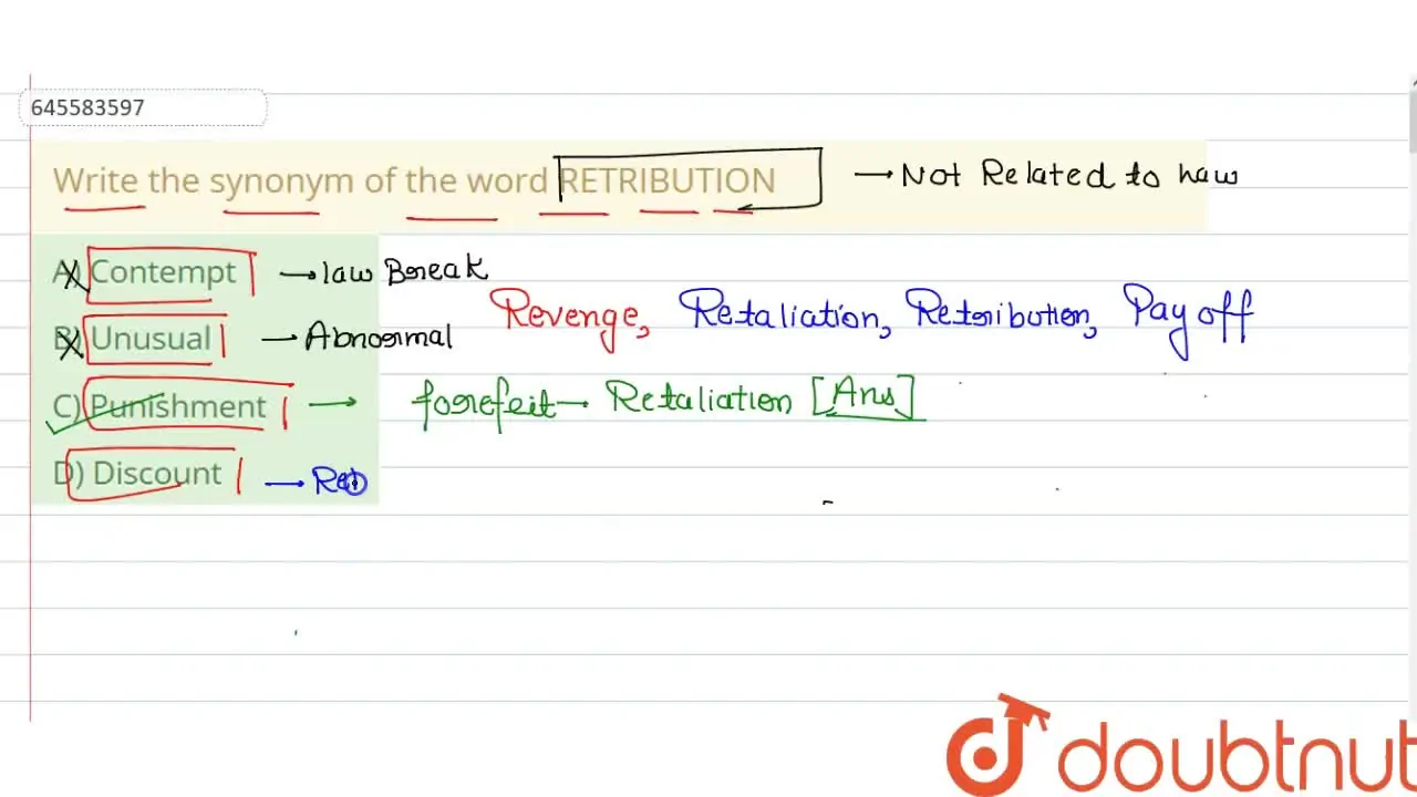 Write the synonym of the word RETRIBUTION