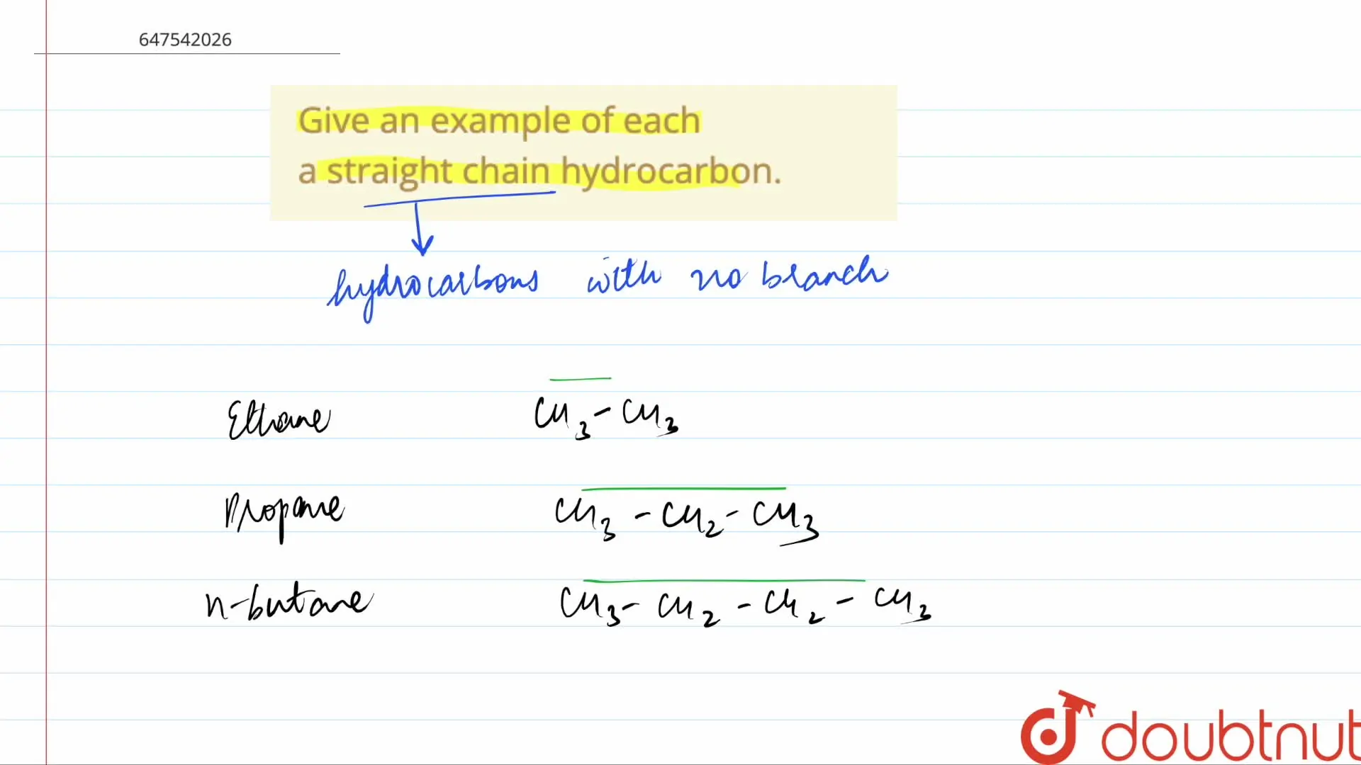 [Punjabi] Give an example of each a straight chain hydrocarbon.