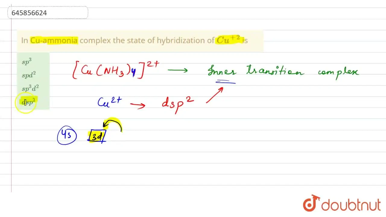 [Gujrati] In Cu-ammonia complex the state of hybridization of Cu^(+2)