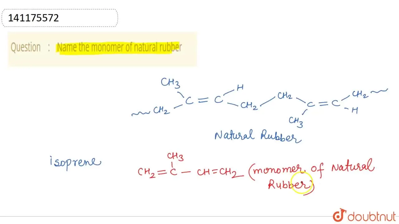 Name the monomer of natural rubber