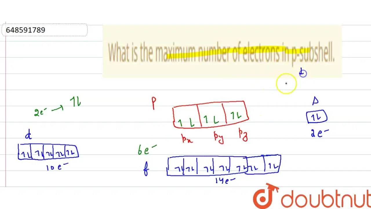 [Punjabi] What is the maximum number of electrons in p-subshell.
