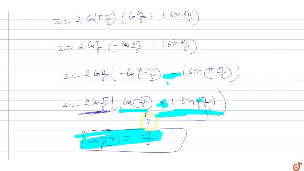 The principal value of arg (z), where z=1+cos((8pi)/5)+i sin((8pi)/5)
