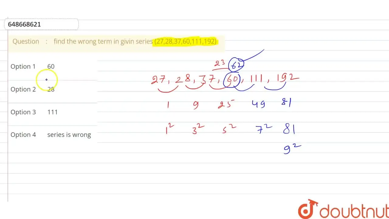 find the wrong term in givin series (27,28,37,60,111,192)